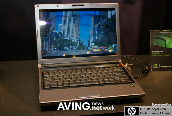 [Powered by NVIDIA] Lenovo ‘F31’ adopting GeForce 8400M GS