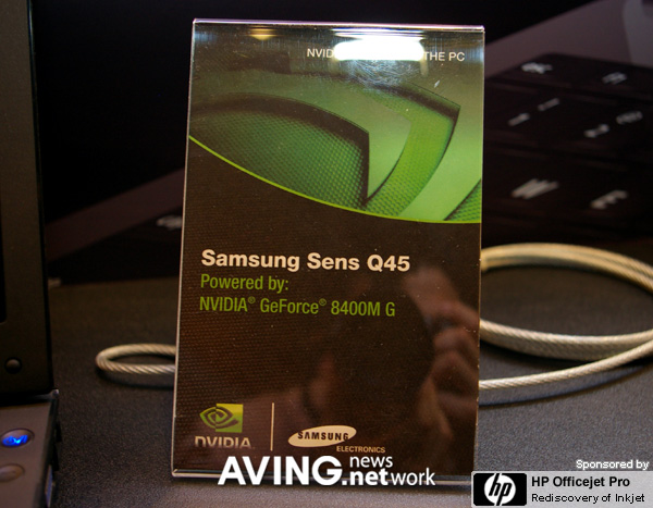 [Powered by NVIDIA] Samsung 'Q45' adopting GeForce 8400M G